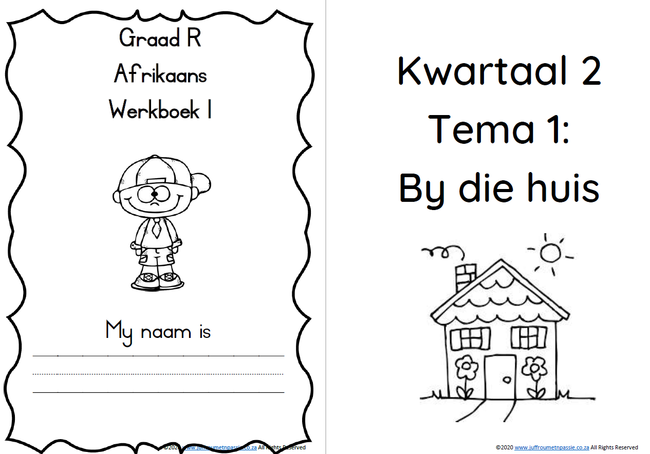 Graad R Kwartaal 2 Werkboek 1 – Juffrou met 'n Passie